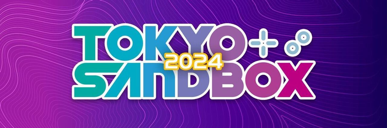【TOKYO SANDBOX 2024】インディーゲーム中心のゲームプレイイベントが本日（6/22）10時より開催 - 電撃オンライン